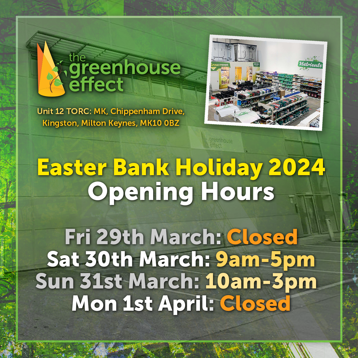Easter Bank Holiday 2024 Opening Times - The Greenhouse Effect | GHEDirect